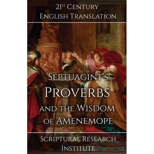 Septuagint's Proverbs and the Wisdom of Amenemope, (Paperback ...