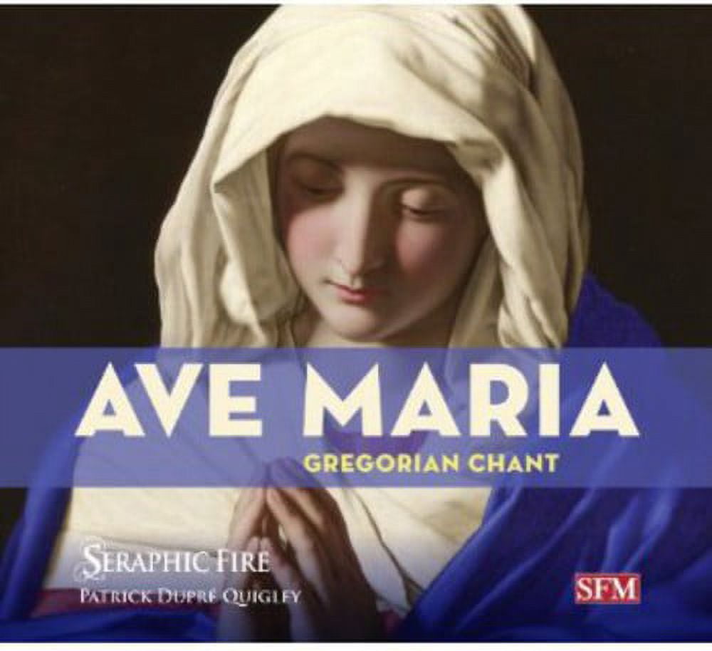 Seraphic Fire - Ave Maria: Gregorian Chant - Music & Performance - CD ...
