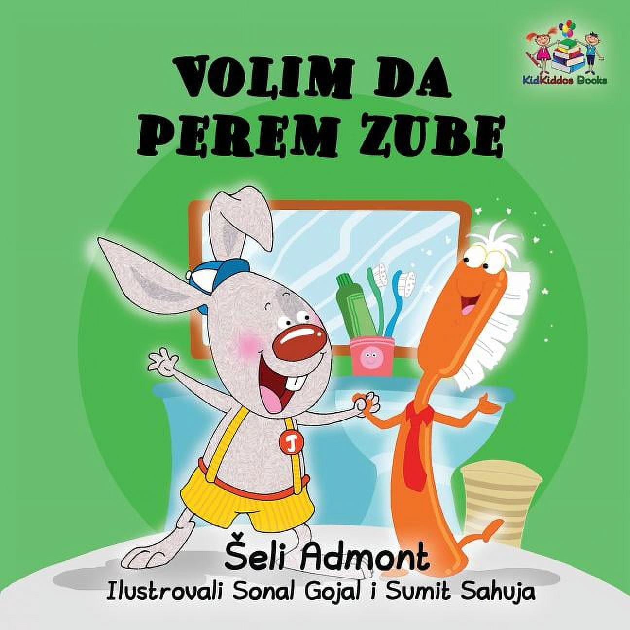Serbian Bedtime Collection: Love to Brush My Teeth (Serbian language ...