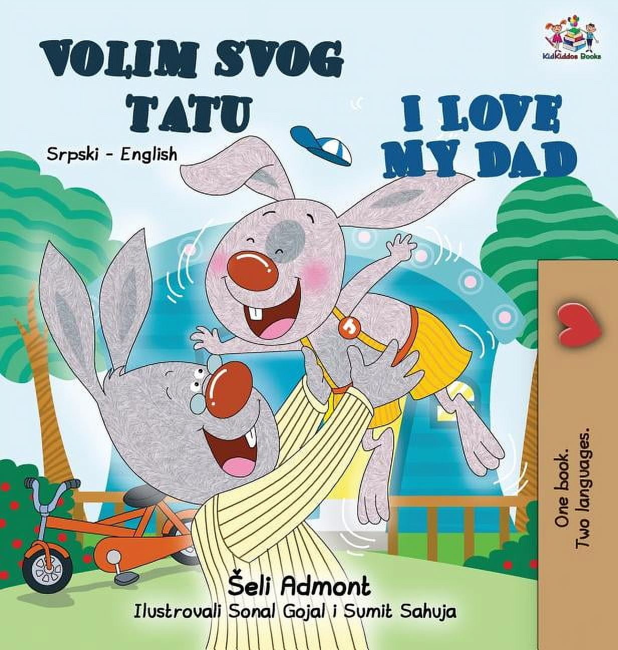 Serbian English Bilingual Collection: I Love My Dad (Serbian English ...
