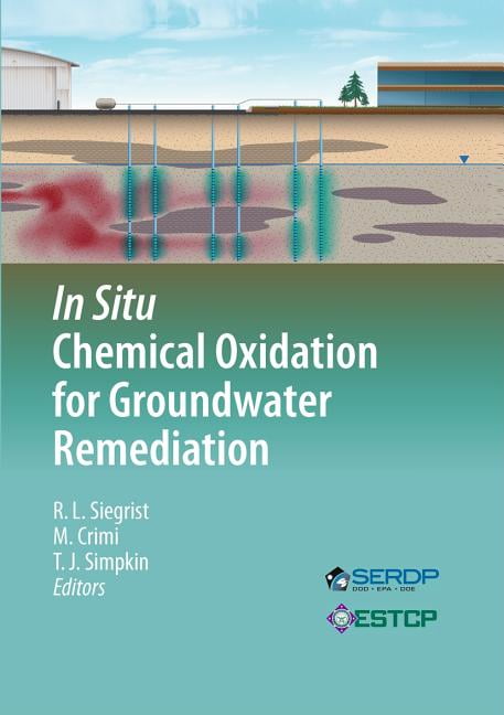 Serdp Estcp Environmental Remediation Te In Situ Chemical Oxidation for ...