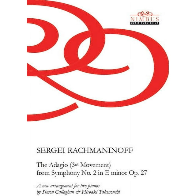 Sergei Rachmaninoff - The Adagio (3rd Movement) from Symphony No. 2 in ...