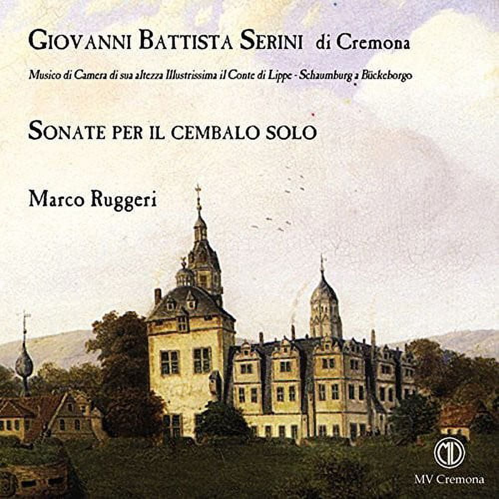Serini / Ruggeri - Giovanni Battista Serini di Cremona: Sonate per il ...
