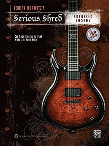 Pre-Owned Tobias Hurwitzs Serious Shred -- Advanced Chords (Book & DVD ...