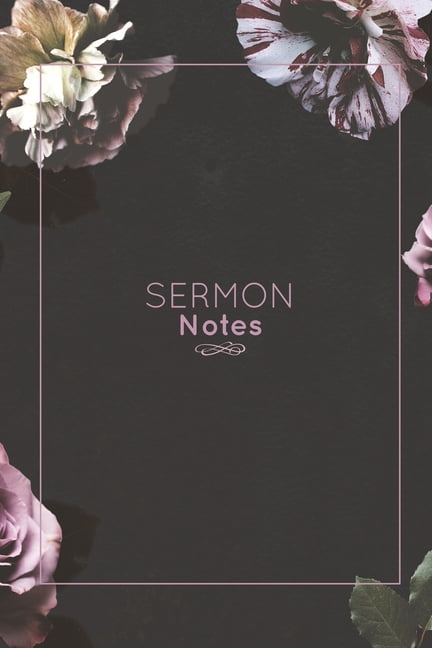 Sermon Notes: Record Bible Scripture, Write Prayer Requests, Further ...