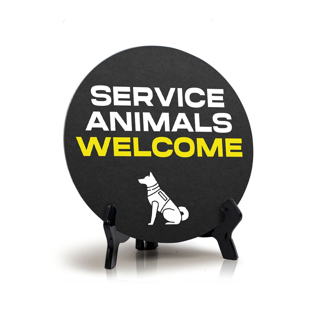 Service Animals Welcome Circle Table Sign with Acrylic Stand (5x5 ...