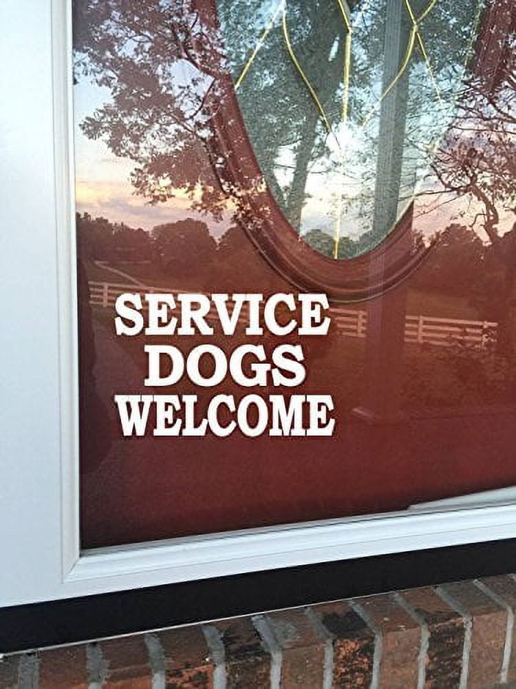 Service Dogs Welcome *J680* 6" Sticker Decal Therapy Dog *C786 ...
