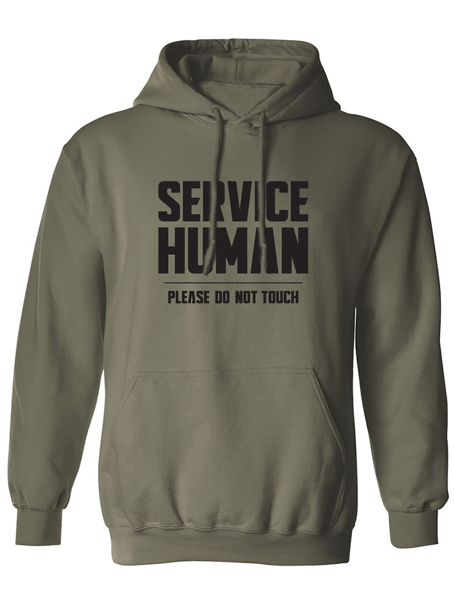 Service Human:Please Do Not Touch Adult Hooded Sweatshirt - Walmart.com