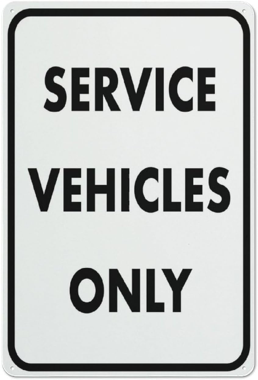 Service Vehicles Only Sign Outdoor Metal Sign - 12 X 8 Metal Signs For ...