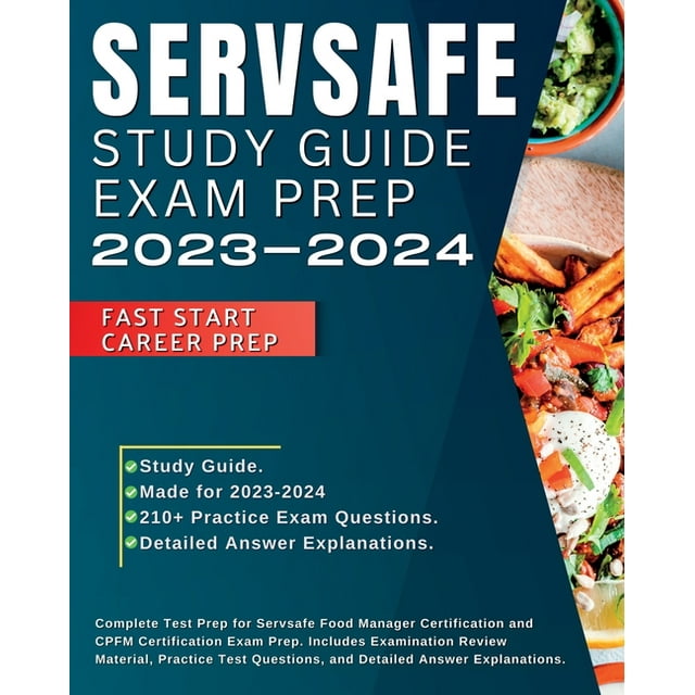 Servsafe Study Guide CPFM Exam Prep 2024-2025: Complete Test Prep for ...