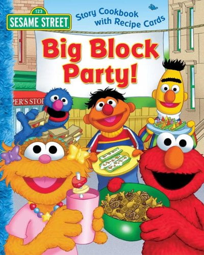 Pre-Owned Sesame Street Big Block Party!: Story Cookbook with Recipe ...