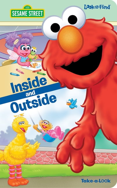 Sesame Street: Inside and Outside Look and Find Take-A-Look Book ...