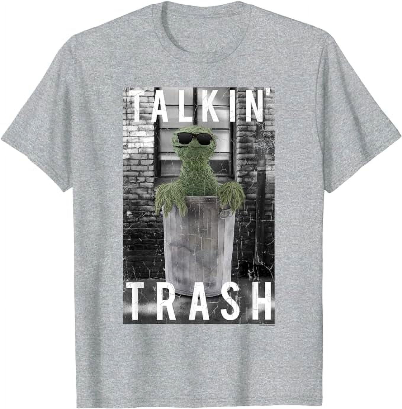 Sesame Street Oscar the Grouch Talkin' Trash T-Shirt For Men Women ...