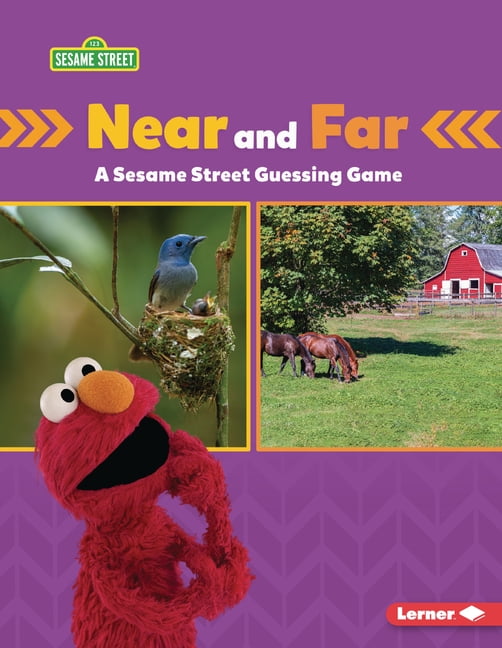 Sesame Street (R) Directional Words Near and Far: A Sesame Street (R ...