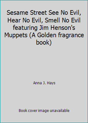 Pre-Owned See No Evil, Hear No Evil, Smell No Evil (Hardcover ...