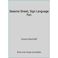 Signing Fun : American Sign Language Vocabulary, Phrases, Games, and ...