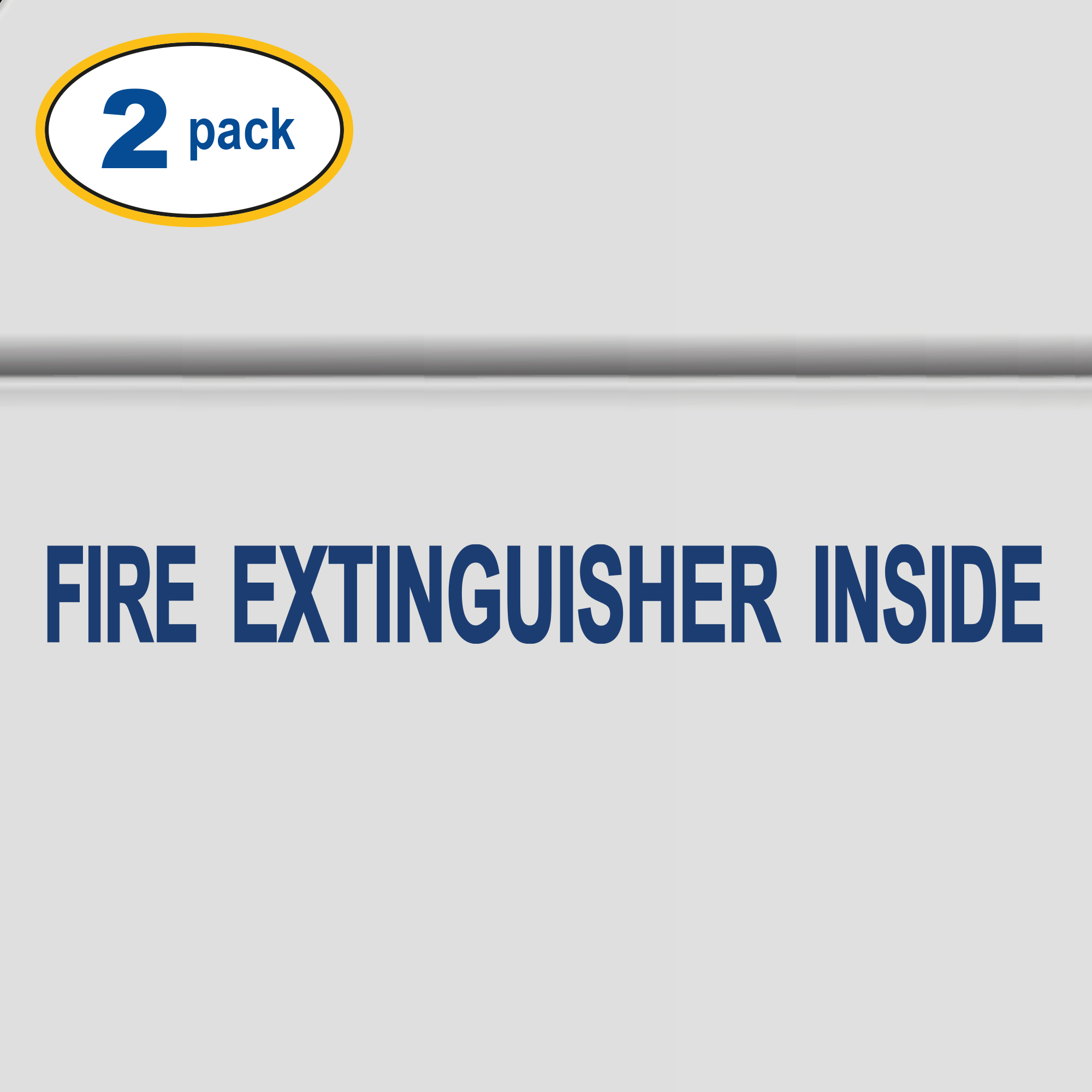 Set of 2 - Fire Extinguisher Inside Vinyl Decal Sticker Safety Sign for ...