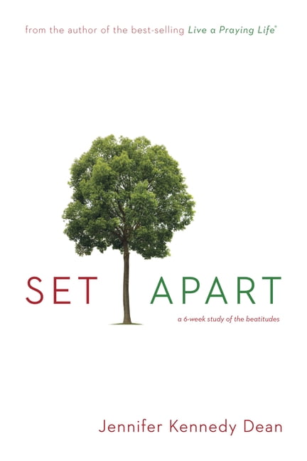 Set Apart: A 6-Week Study of the Beatitudes (Paperback) - Walmart.com