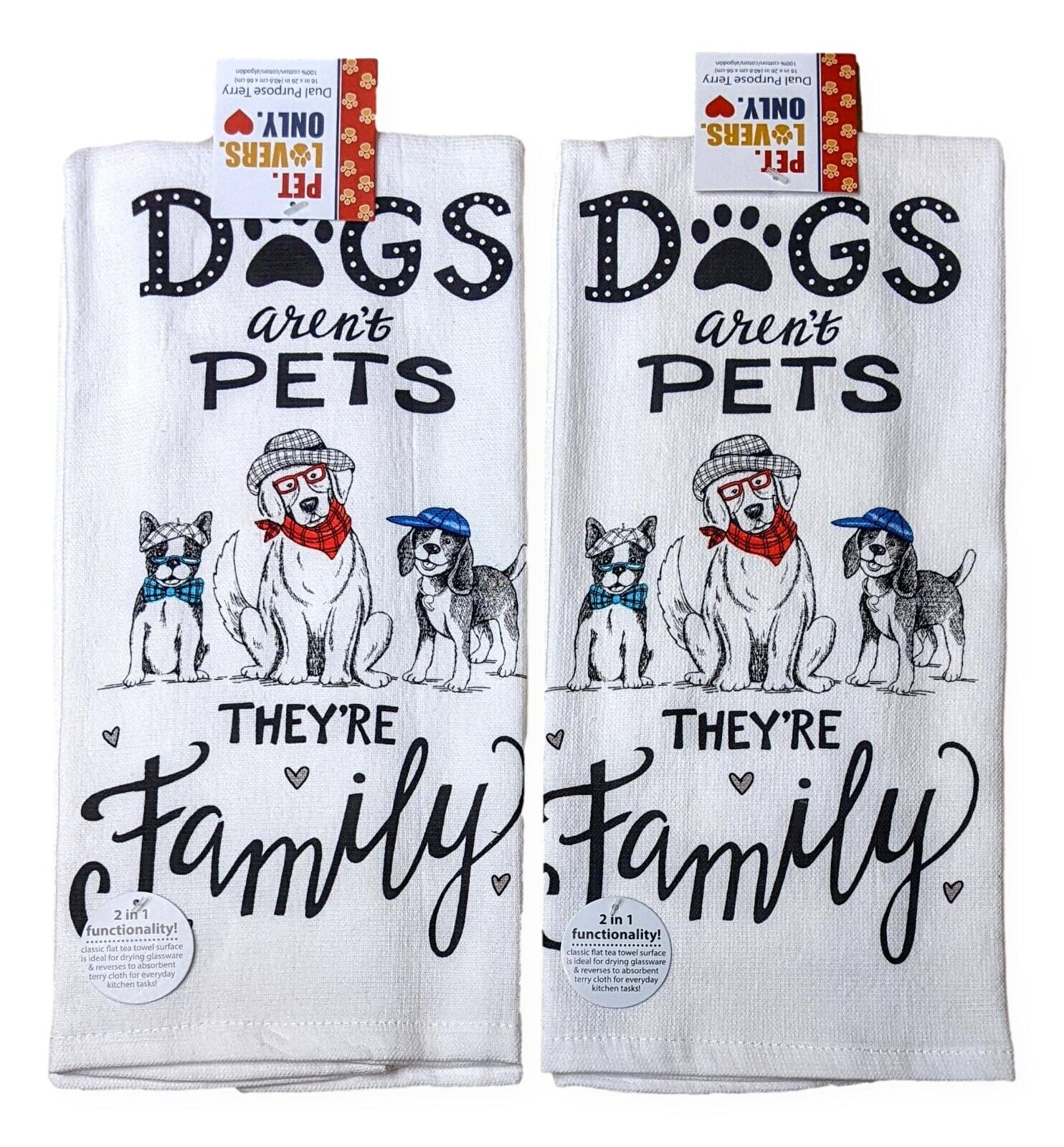 Set of 2 DOGS AREN'T PETS - THEY'RE FAMILY Terry Kitchen Towels by Kay ...