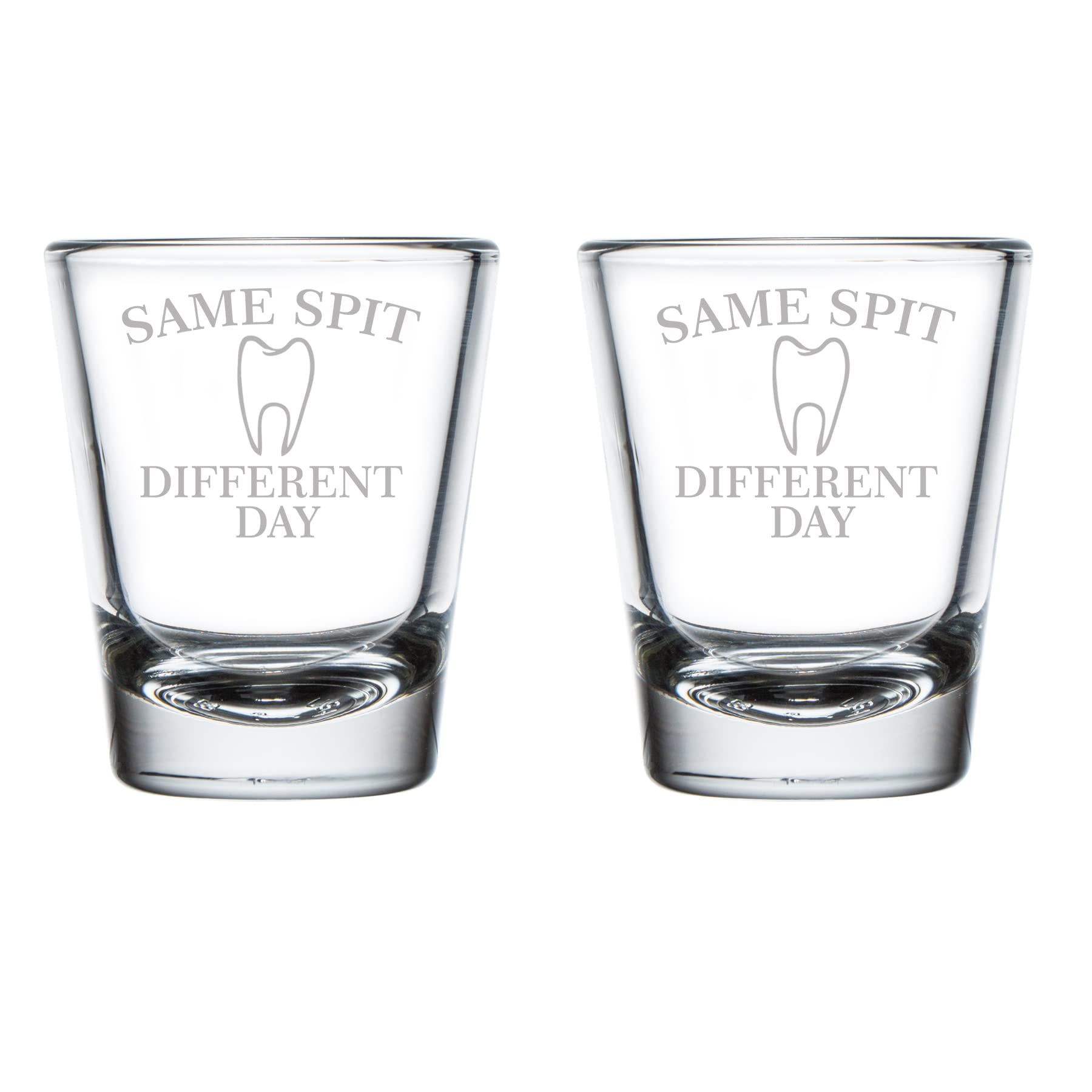 Set of 2 Shot Glasses 1.75oz Shot Glass Same Spit Different Day Funny ...