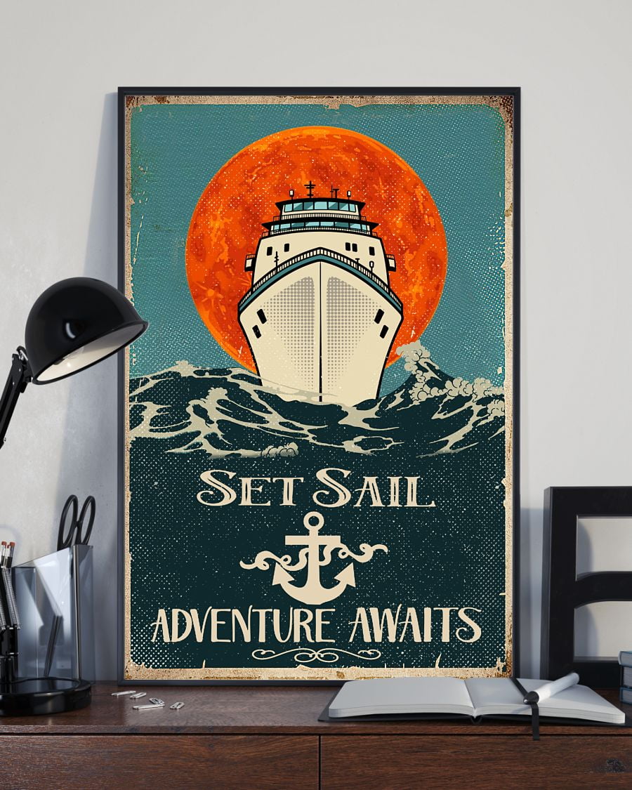 Set sail adventure awaits poster 24 x 36 Inch Poster - Walmart.com