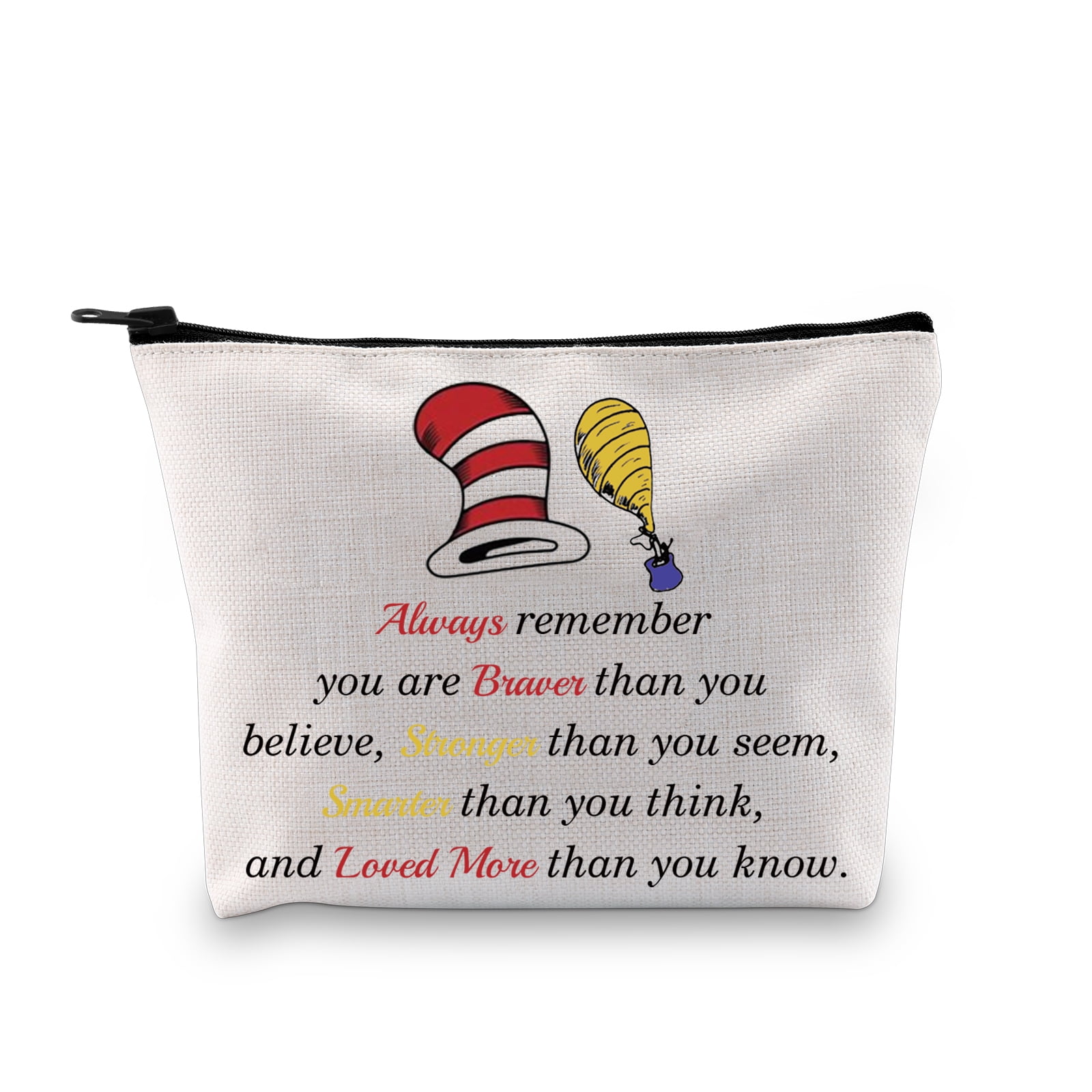Seuss Quotes Makeup Bag Graduation Gift Always Remember You Are Braver ...
