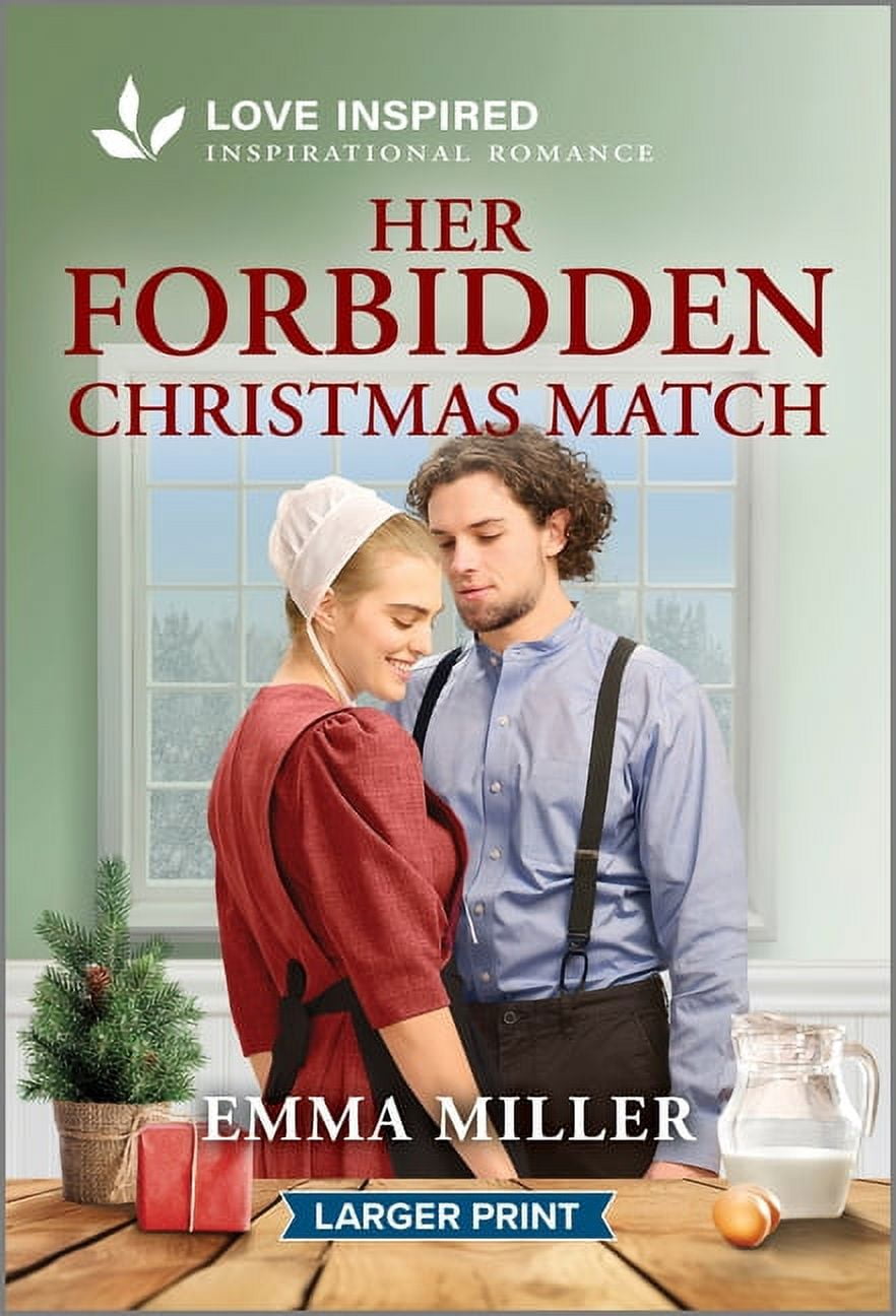Seven Amish Sisters: Her Forbidden Christmas Match: An Uplifting ... Seven Amish Sisters: Her Forbidden Christmas Match: An Uplifting ...