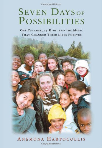 Pre-Owned Seven Days of Possibilities : One Teacher, 24 Kids, and the ...