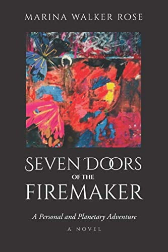 Pre-Owned Seven Doors of The Firemaker: A Personal and Planetary ...