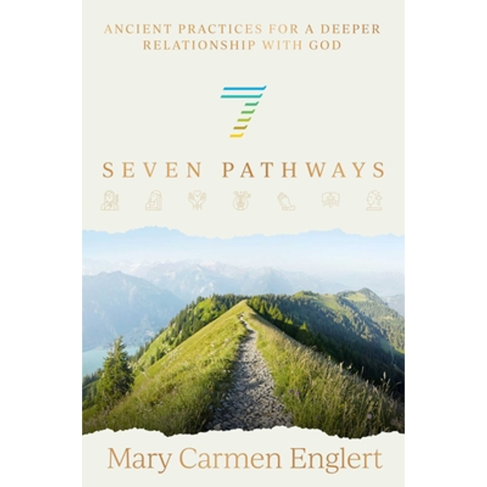 Pre-Owned Seven Pathways: Ancient Practices for a Deeper Relationship ...