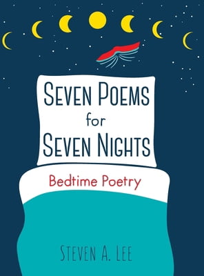 Pre-Owned Seven Poems for Seven Nights: Bedtime Poetry (Hardcover ...