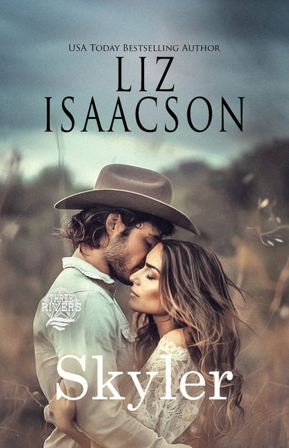 Seven Sons Ranch in Three Rivers Romance Skyler: A Walker Brothers ...