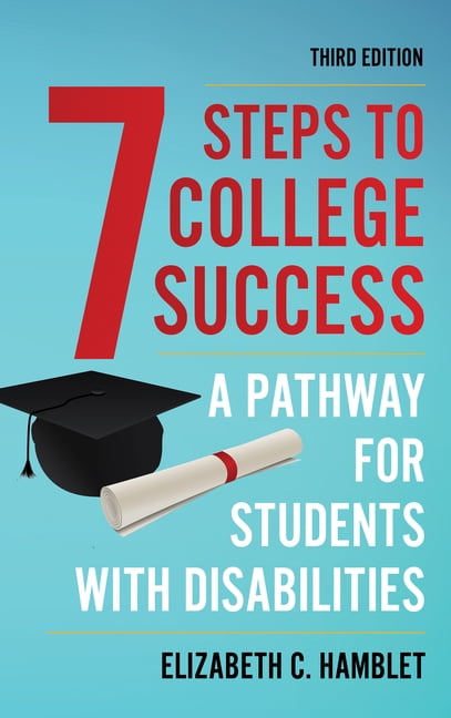 Seven Steps to College Success : A Pathway for Students with ...