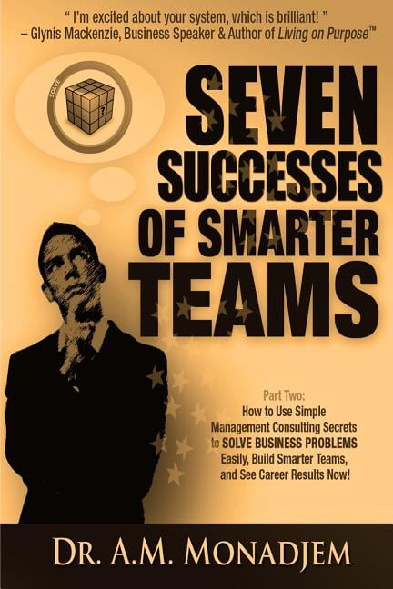 Seven Successes of Smarter Teams, Part 2: How to Use Simple Management ...