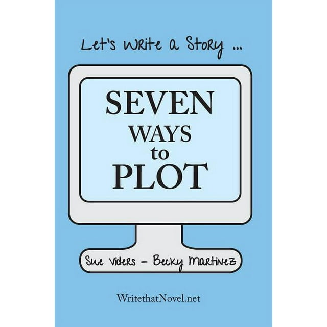Seven Ways to Plot: Let's Write a Story - Walmart.com