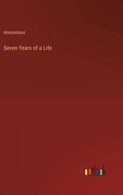 Seven Years of a Life - Walmart.com