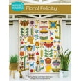 Sew Kind of Wonderful Floral Felicity Sampler Quilt Pattern Book ...