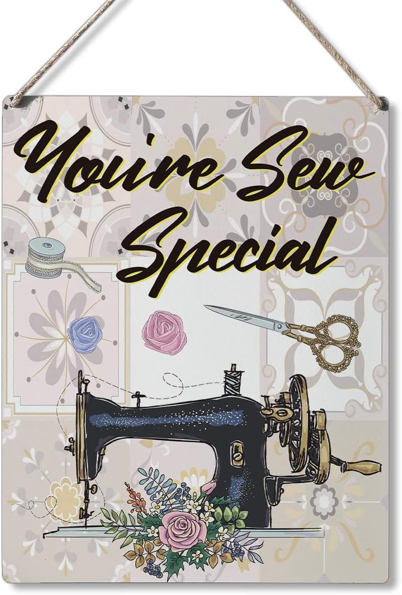 Sewing Machine Sign Gift Farmhouse You're Sew Special Wooden Hanging ...