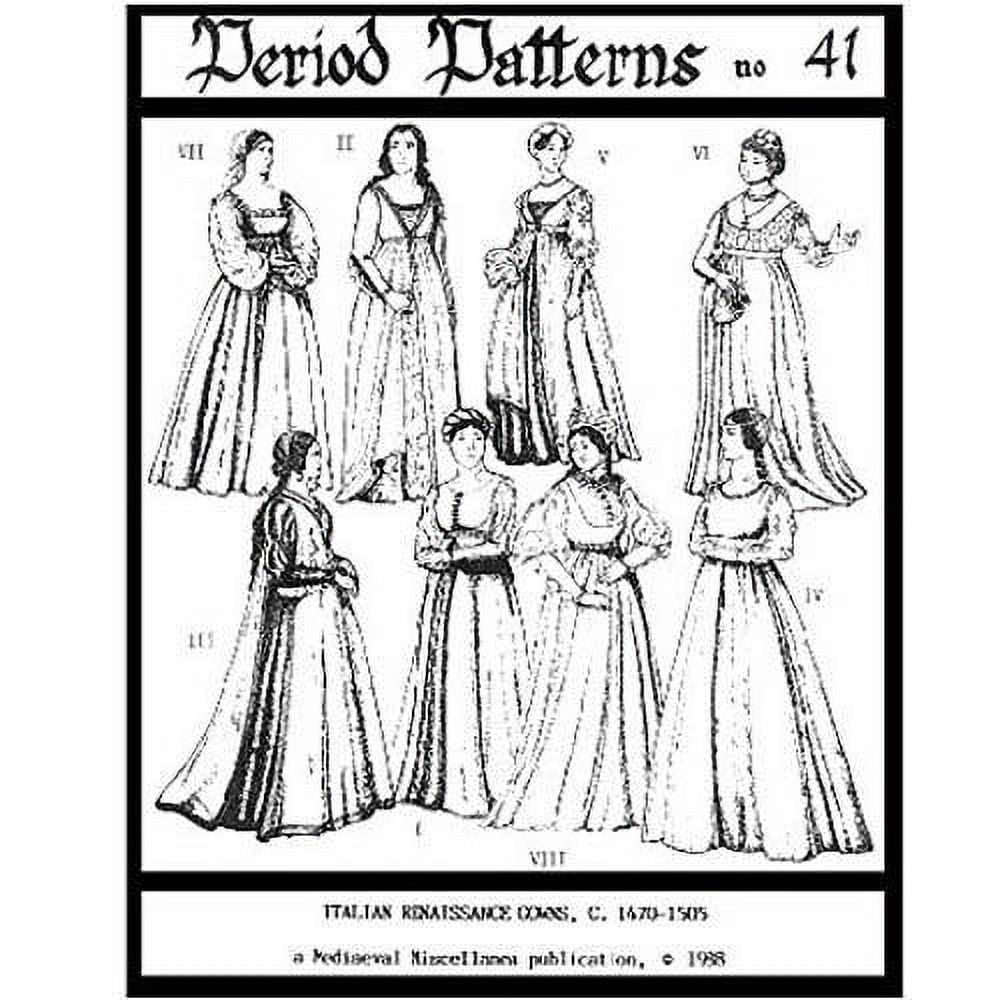 Sewing Pattern: Women's Italian Renaissance Gowns #41 Mediaeval ...