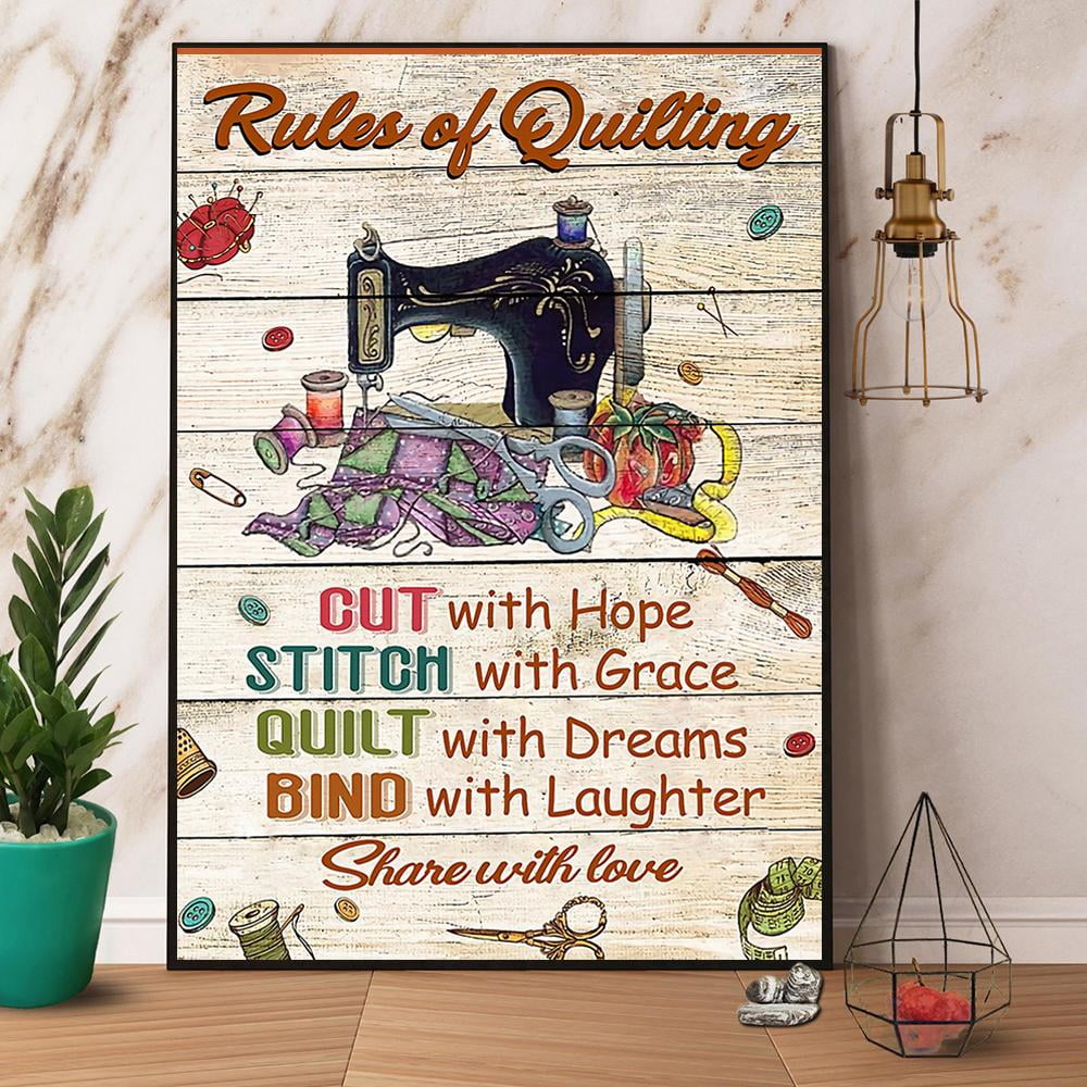 Sewing Rules Of Quilting Cut Stitch Quilt Bind Paper Poster No Frame ...