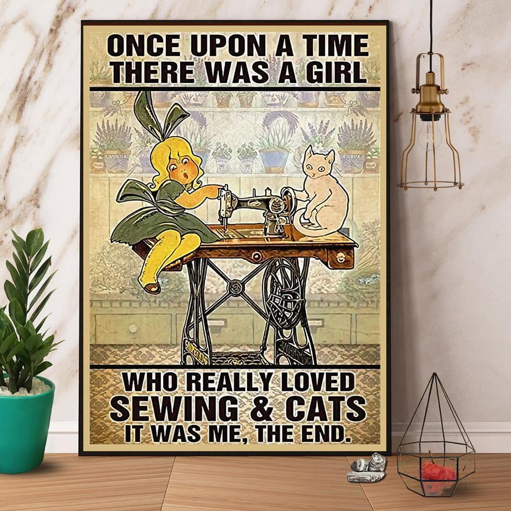 Sewing There Was A Girl Who Really Loved Sewing & Cats Paper Poster No ...
