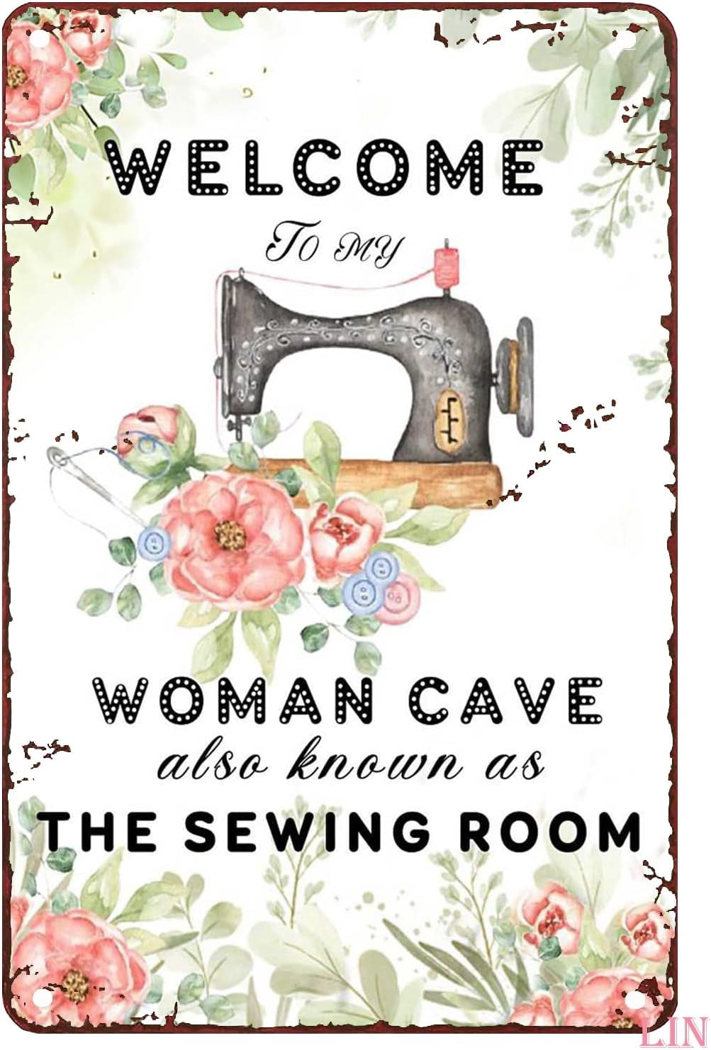 Sewing Tin Sign Sewing Poster Sewing Machine Welcome to My Woman Cave ...