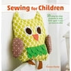 My First Sewing Book - Learn To Sew: Kids, (Paperback) - Walmart.com