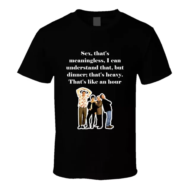 Sex Thats Meaningless I Can Understand That But Dinner Thats