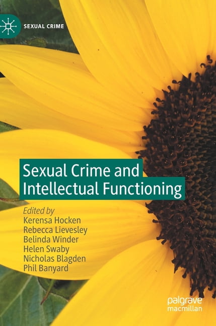 Sexual Crime: Sexual Crime and Intellectual Functioning (Hardcover ...