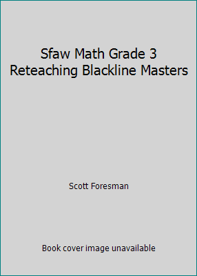 Pre-Owned Sfaw Math Grade 3 Reteaching Blackline Masters (Hardcover ...