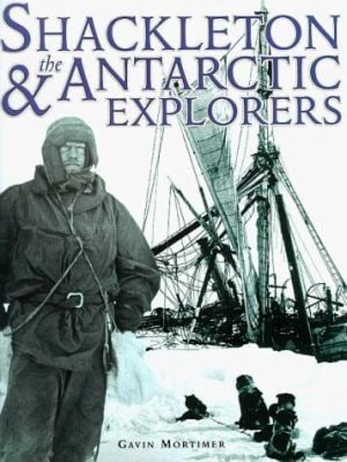 Pre-Owned Shackleton : The Story of Ernest Shackleton and the Antarctic ...