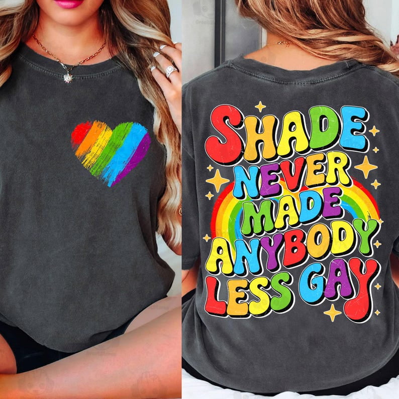 Shade Never Made Anybody Less Gay Png, LGBTQ Shirt Design, Retro Heart Pride Month Png, Rainbow ...