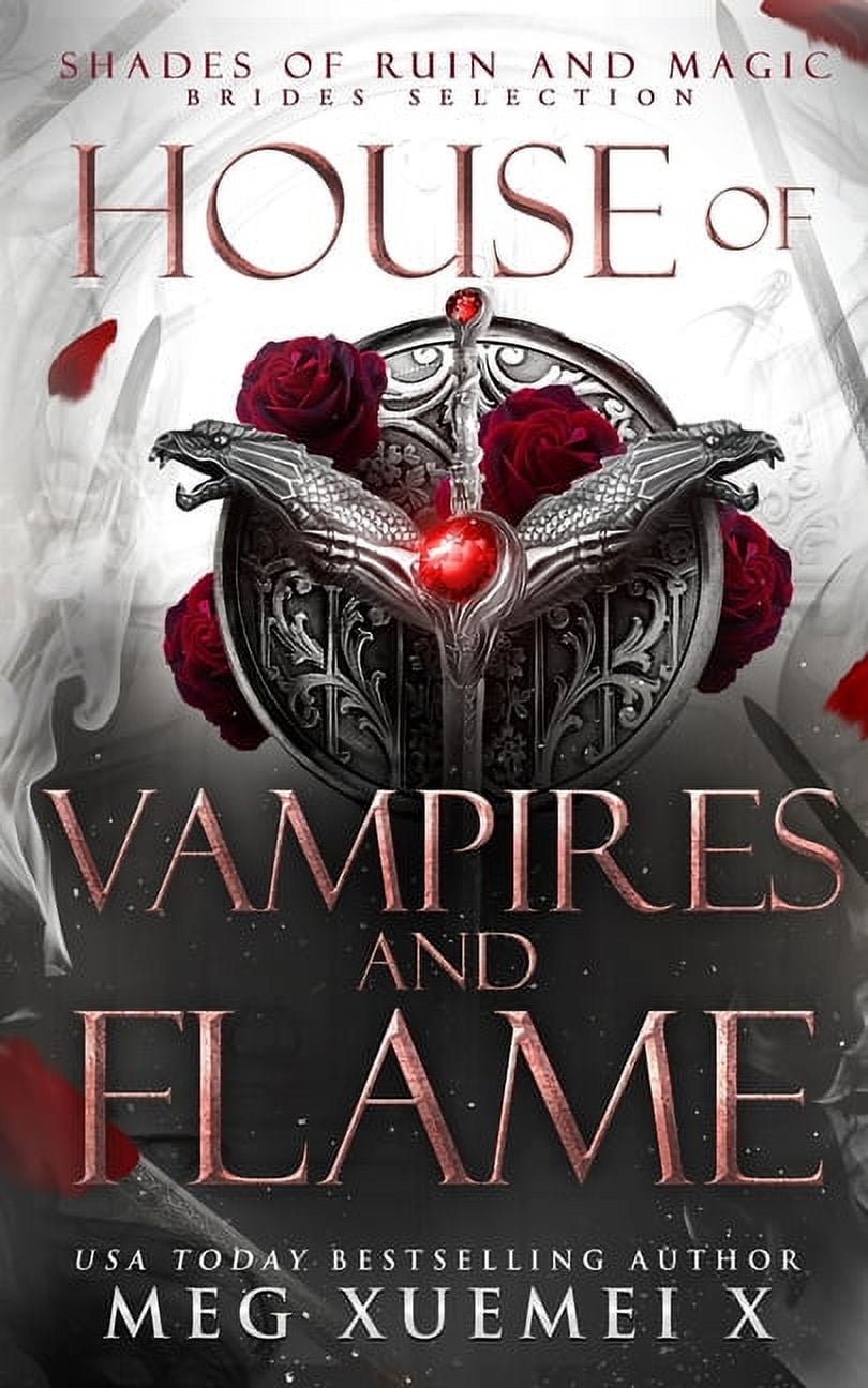 Shades of Ruin and Magic House of Vampires and Flame A Dark Fantasy Romance Paperback Walmart