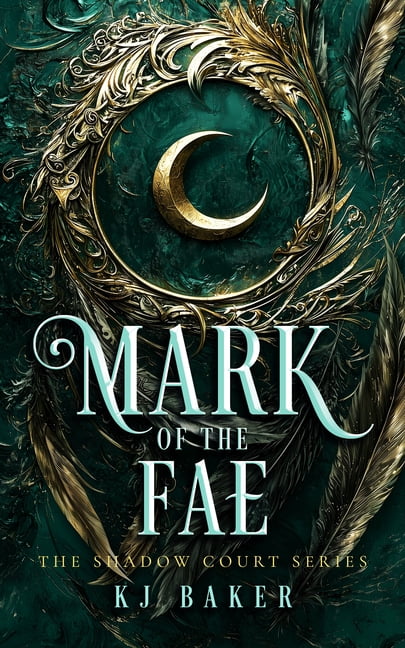 Shadow Court Mark of the Fae, Book 2, (Paperback) - Walmart.com